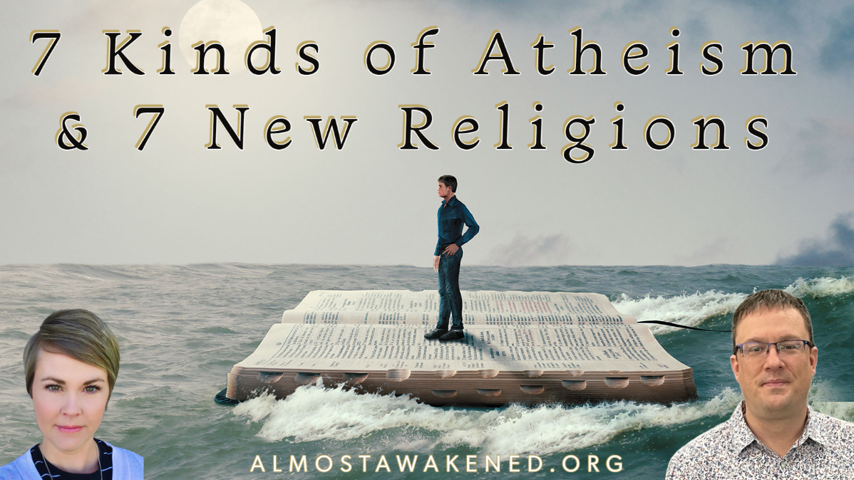 7 Kinds of Atheism & 7 New Religions: AA: 153 - Mormon Discussions ...